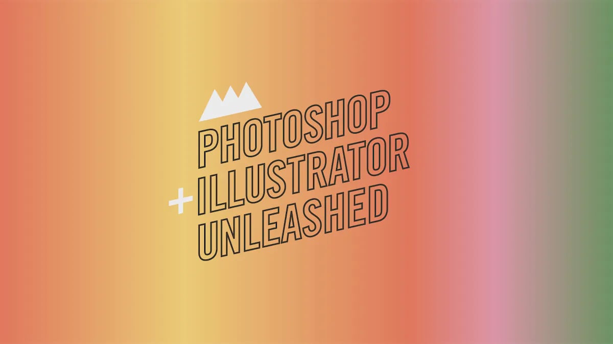 Photoshop + Illustrator Unleashed