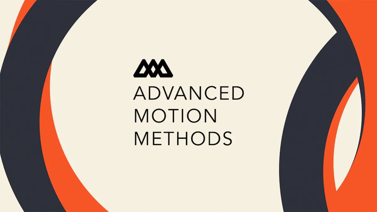 Advanced Motion Methods